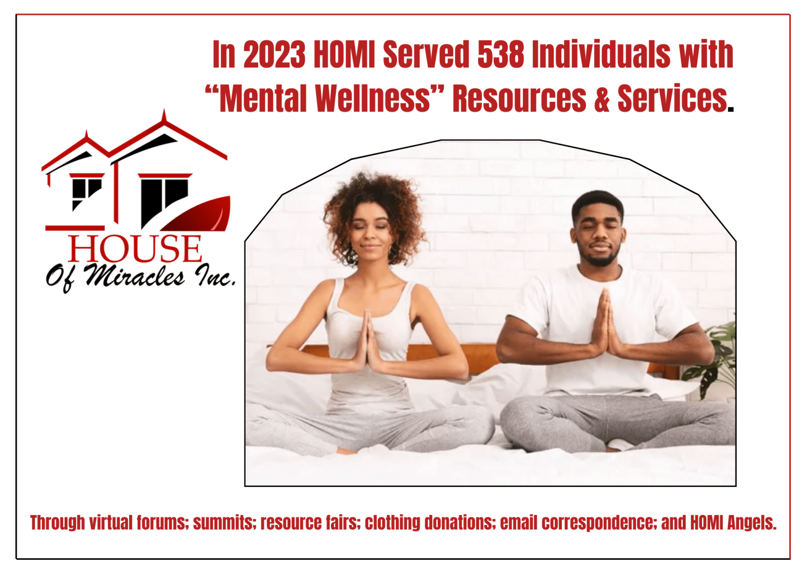 House Of Miracles Inc – Foundation